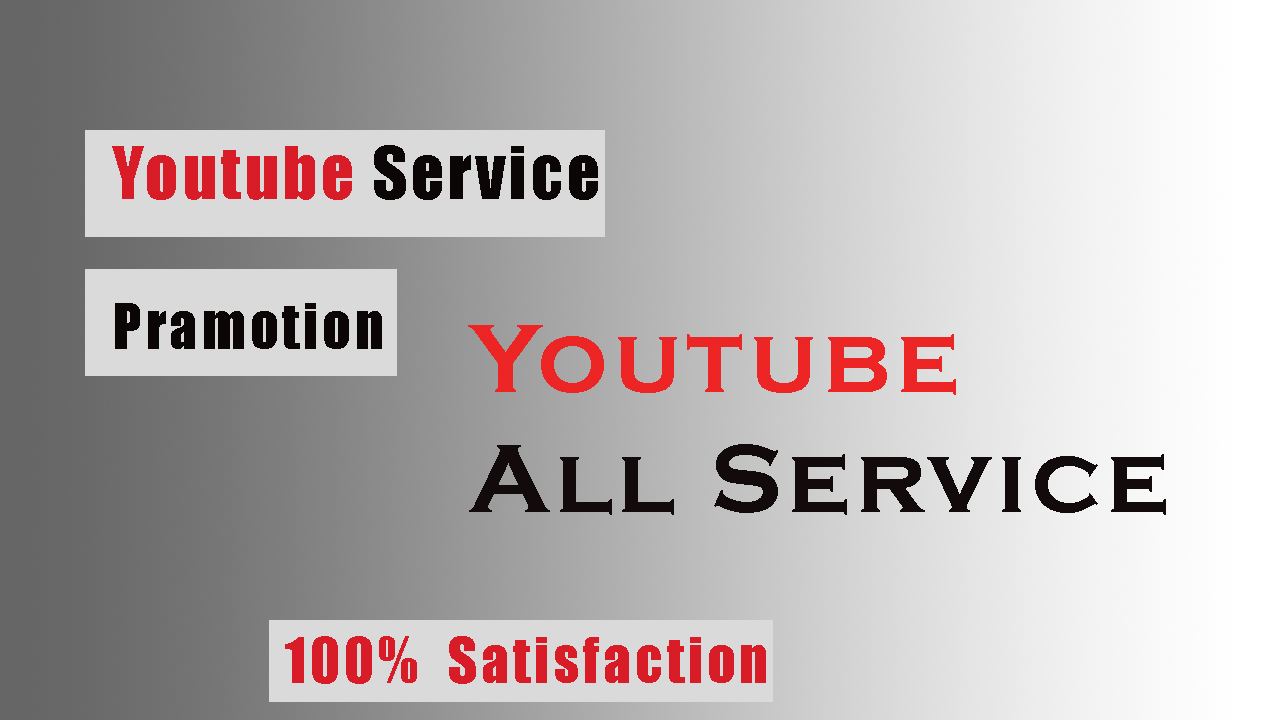Amazing YouTube Promotion YouTube all the YouTube Service in 01 Package ...