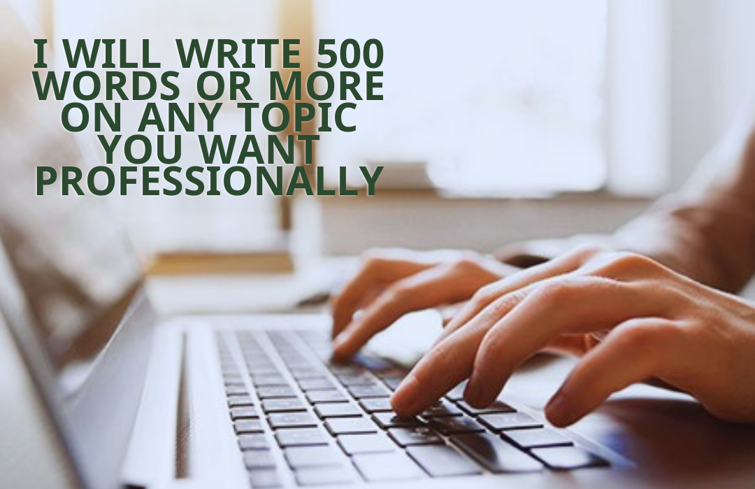 I will write 500+ seo-optimized words article/ blog post within 24 ...