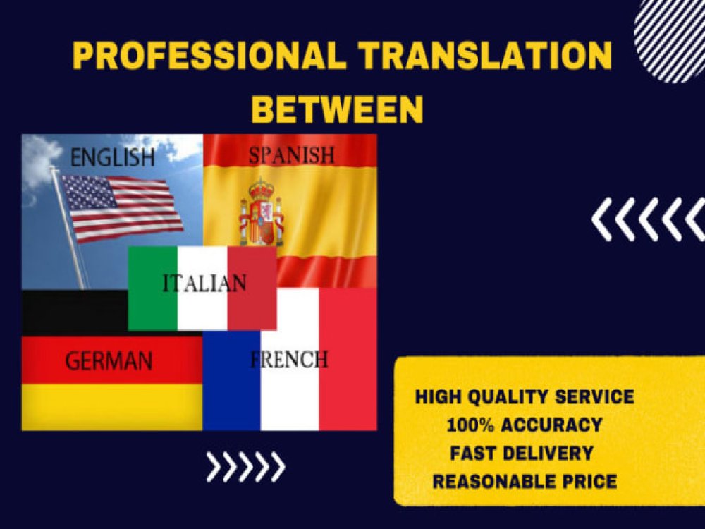 I will do english, french, german, spanish, italian translations for ...