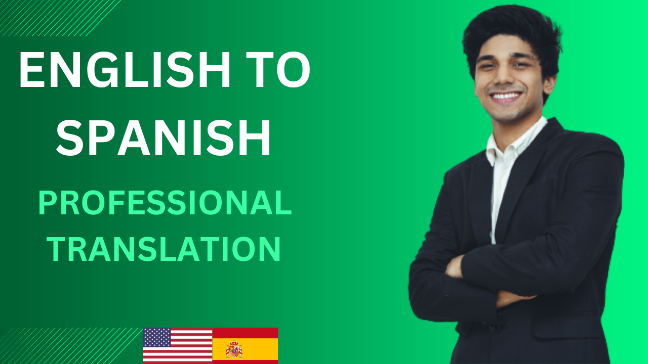 I Will Translate English To Spanish And Spanish To English I Will Translate English To Spanish And Spanish To English