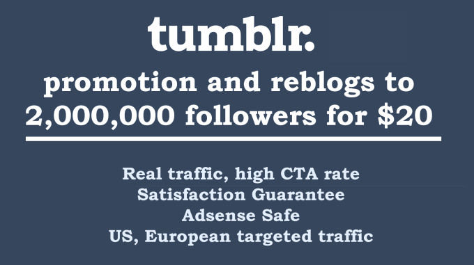promote or reblog anything to 2,050,000 tumblr users for $18 - SEOClerks