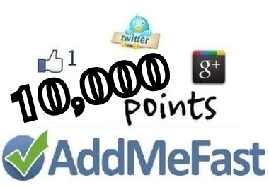add10,000 points to your addmefast account for $10 - SEOClerks